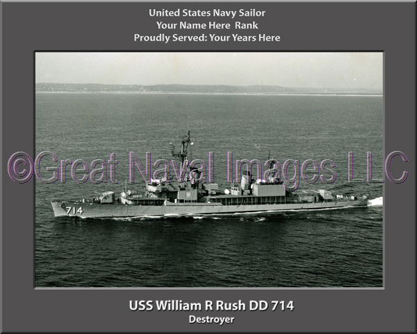 USS William R Rush DD 714 : Personalized Ship Photo 2 ⋆ Great Naval ...