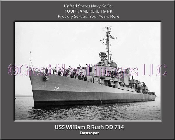 USS William R Rush DD 714 : Personalized Ship Photo ⋆ Great Naval ...