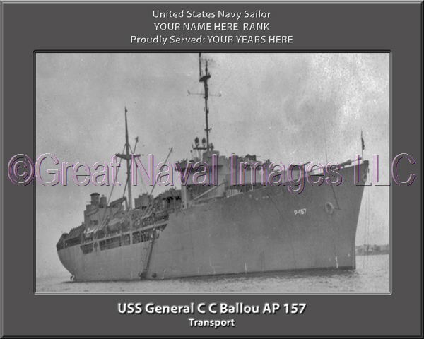 USS General CC Ballou AP 157 : Personalized Photo ⋆ Great Naval Images LLC
