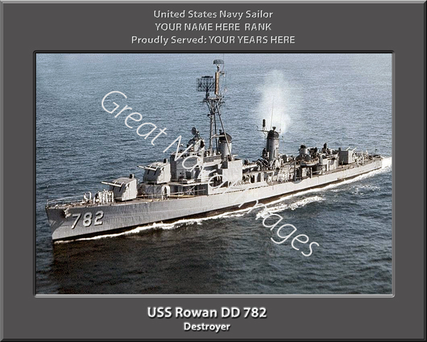 USS Rowan DD 782 : Personalized Navy Ship Photo 2 ⋆ Great Naval Images LLC