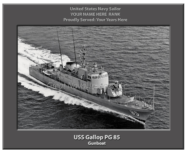 USS Gallop PG 85 : Personalized Navy Ship Photo ⋆ Great Naval Images LLC