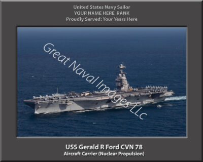 USS Gerald R Ford CVN 78 : Personalized Navy Ship Photo 2 ⋆ Great Naval ...