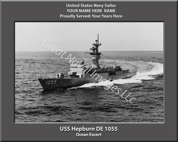USS Hepburn DE 1055 : Personalized Ship Photo ⋆ Great Naval Images LLC