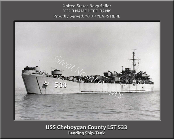 USS Cheboygan County LST 533 : Navy Ship Photo ⋆ Great Naval Images LLC.