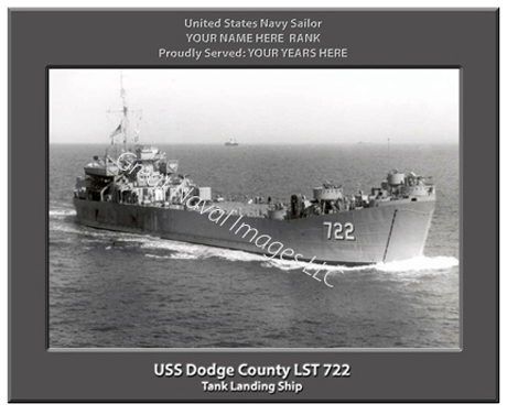 USS Dodge County LST 722 : Navy Ship Photo ⋆ Great Naval Images LLC.