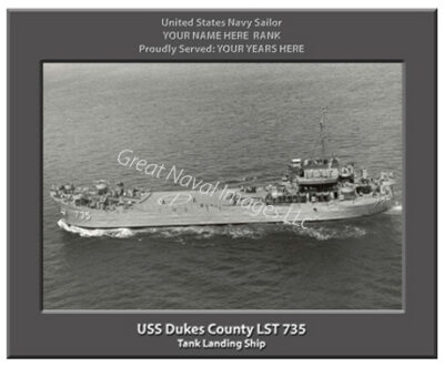 USS Dukes County LST 735 : Navy Ship Photo ⋆ Great Naval Images LLC