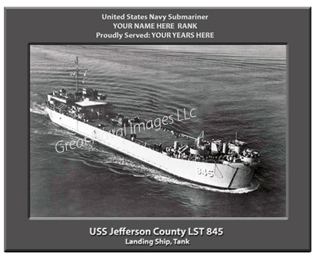USS Jefferson County LST 845 : Navy Ship Photo ⋆ Great Naval Images LLC.