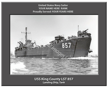 USS King County LST 857 : Navy Ship Photo ⋆ Great Naval Images LLC.