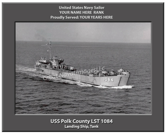 USS Polk County LST 1084 : Navy Ship Photo ⋆ Great Naval Images LLC