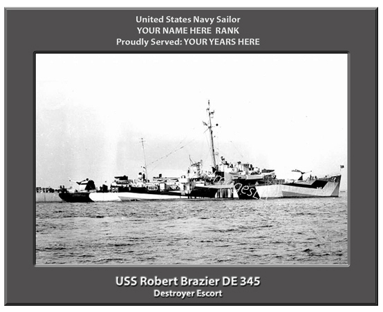 USS Robert Brazier DE 345 : Navy Ship Photo ⋆ Great Naval Images LLC