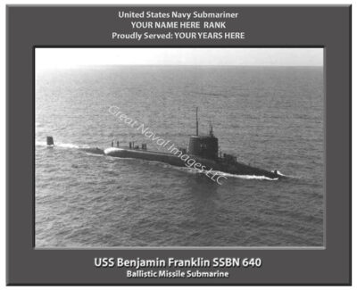 USS Benjamin Franklin SSBN 640: Submarine Photo ⋆ Great Naval Images LLC.