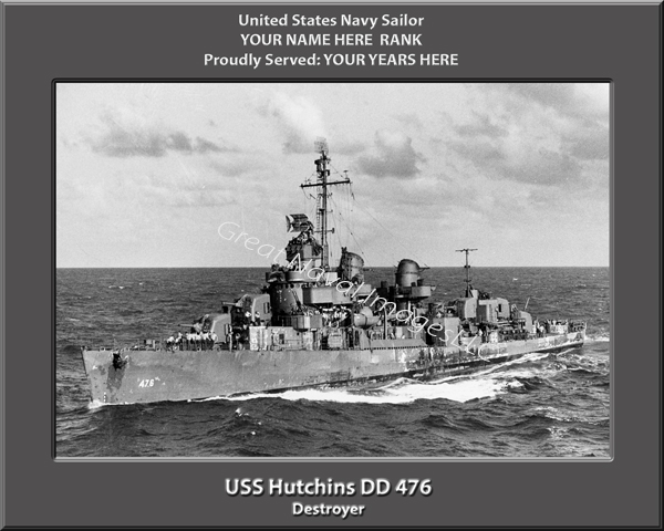 USS Hutchins DD 476 : Personalized Navy Ship Photo 2 ⋆ Great Naval ...