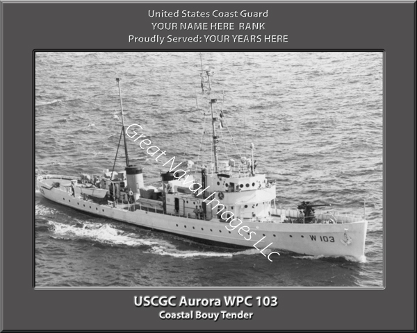 USCGC Aurora WPC 103: Personalized Photo ⋆ Great Naval Images LLC