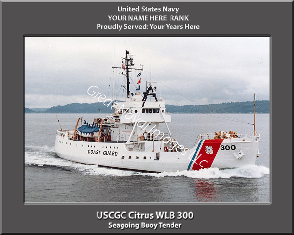 USCGC Citrus WLB 300: Personalized Coast Guard Photo ⋆ Great Naval ...