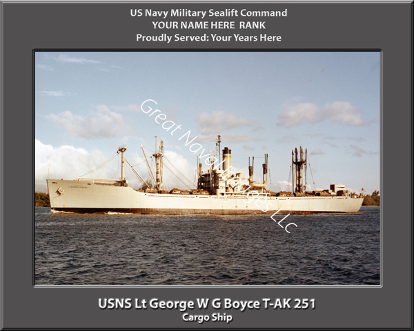 USNS Lt George W G Boyce T-AK 251: Personalized Sealift Comm Photo ⋆ ...