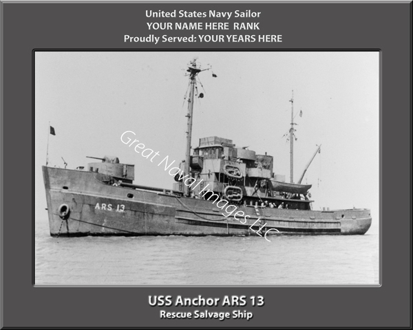 USS Anchor ARS 13: Personalized Navy Ship Photo ⋆ Great Naval Images LLC