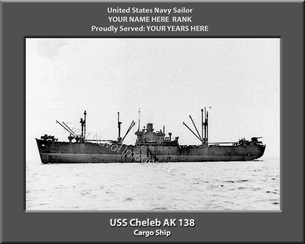 USS Cheleb AK 138: Personalized Navy Ship Photo ⋆ Great Naval Images LLC