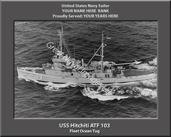 USS Hitchiti ATF 103: Personalized Navy Tugboat Photo ⋆ Great Naval ...