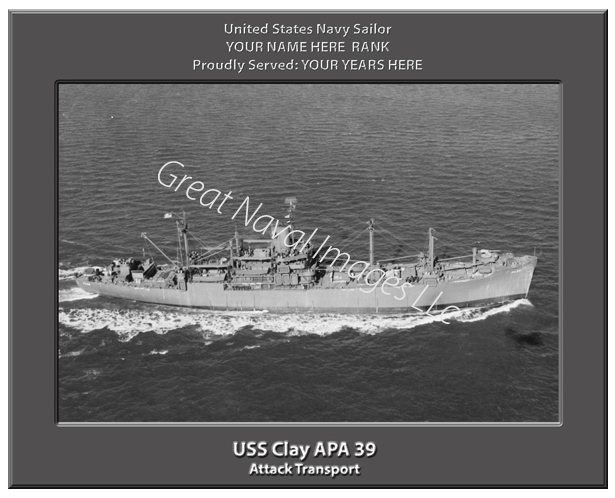 USS Clay APA 39: Personalized Navy Ship Photo 2 ⋆ Great Naval Images LLC