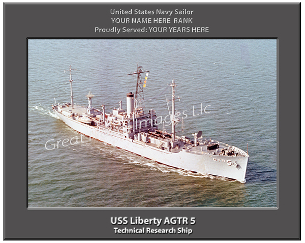 USS Liberty AGTR 5 : Personalized Navy Ship Photo 2 ⋆ Great Naval ...